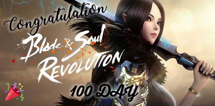 Congratulation 100 Day BnS Revolution , Semoga Suces selalu berjaya dan ...