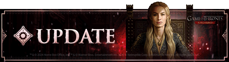 12/17 Update Notes - Game of Thrones: Kingsroad