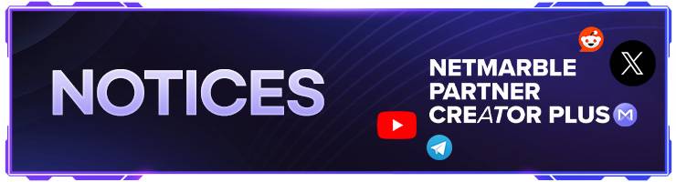 [ANN] Supporter Benefits - NETMARBLE PARTNER CREATOR M