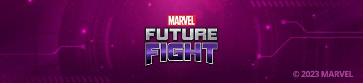May Update Sneak Peek #2 - MARVEL Future Fight
