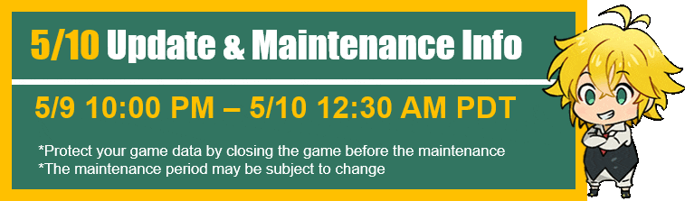 5/10 Maintenance, Update Preview, and Events (Updated 5/9 11:39 PM PDT ...