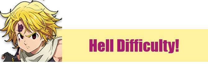 Hell Difficulty Death Match Guide - The Seven Deadly Sins: Grand Cross