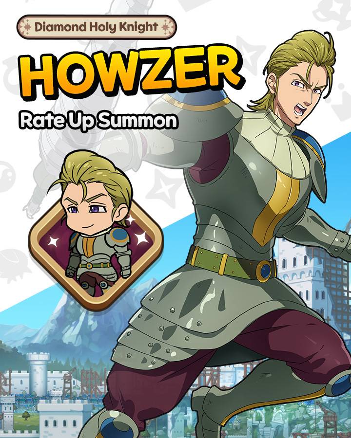 Diamond Holy Knight Howzer Rate Up Summon Event - The Seven Deadly Sins ...