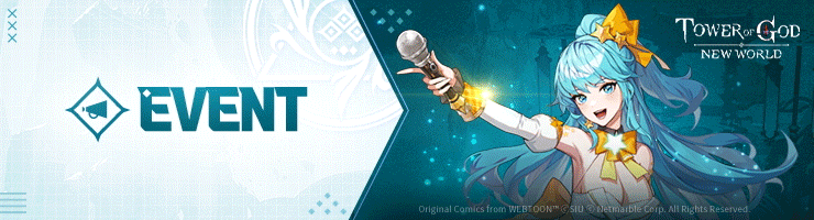 7/17 1st Anniversary Events | Tower of God: New World