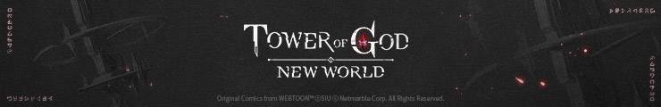 🎫 Coupon Rewards for Developers’ Live 🎫 - Tower of God: New World